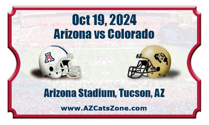 Arizona Wildcats vs Colorado Buffaloes Football Tickets | 10/19/24